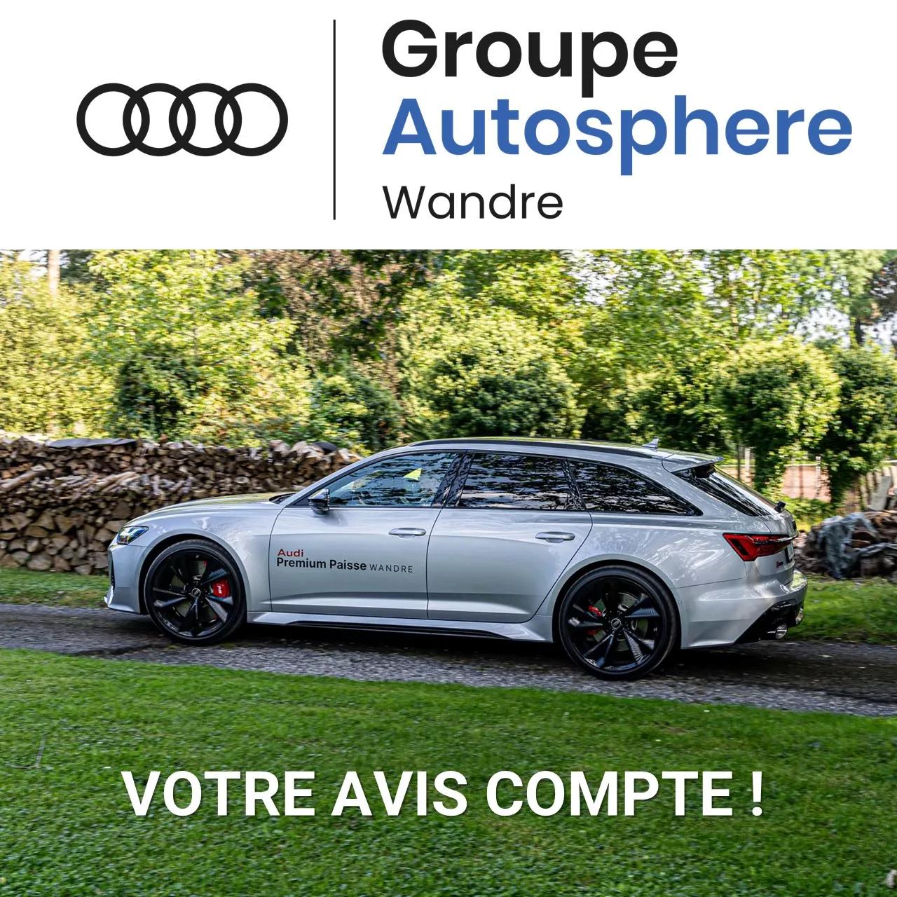 Audi Paisse Wandre devient Audi Groupe Autosphere Wandre